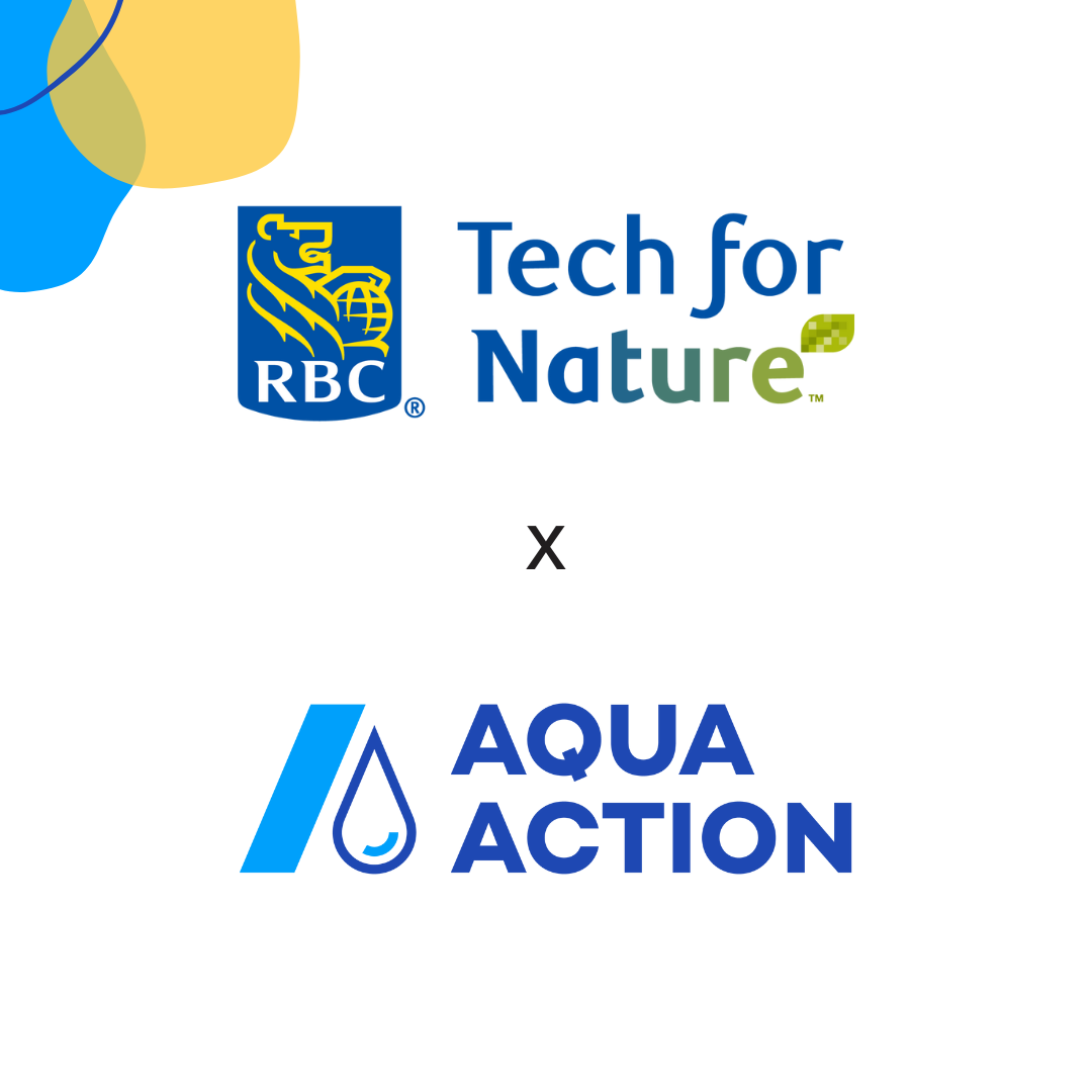 The RBC Foundation through RBC Tech for Nature partners with AquaAction ...